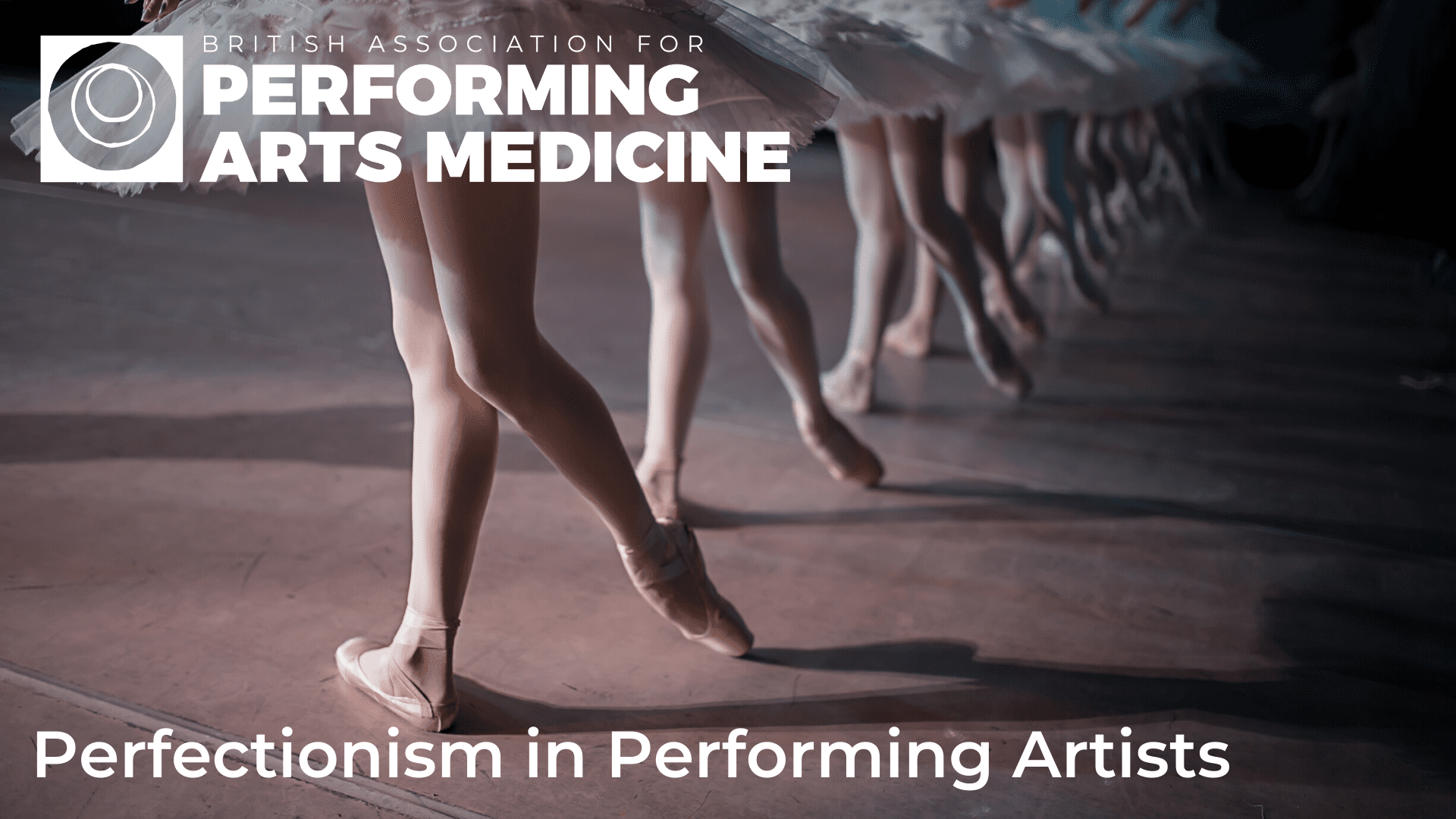 Perfectionism in Performing Artists - BAPAM